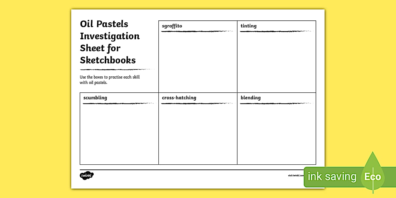 Oil Pastels Investigation Sheet for Sketchbooks - Twinkl