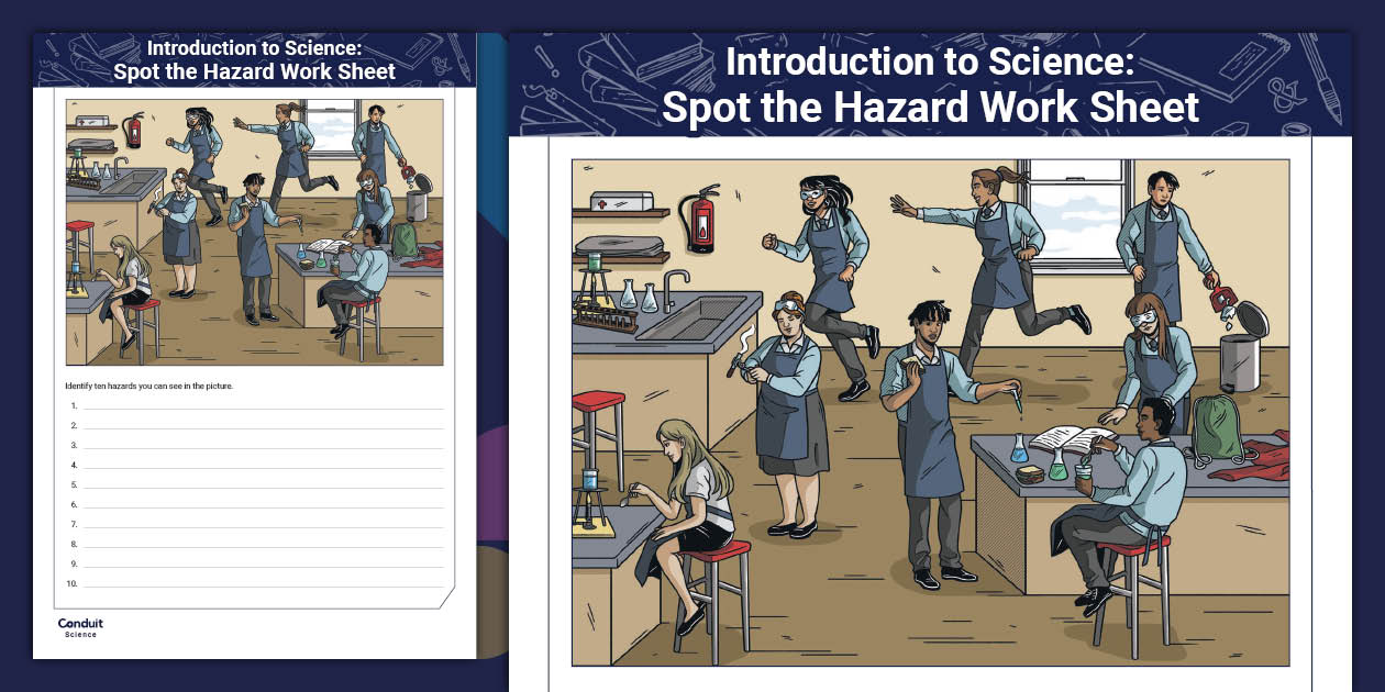Introduction to Science: Spot the Hazard Work Sheet - Twinkl