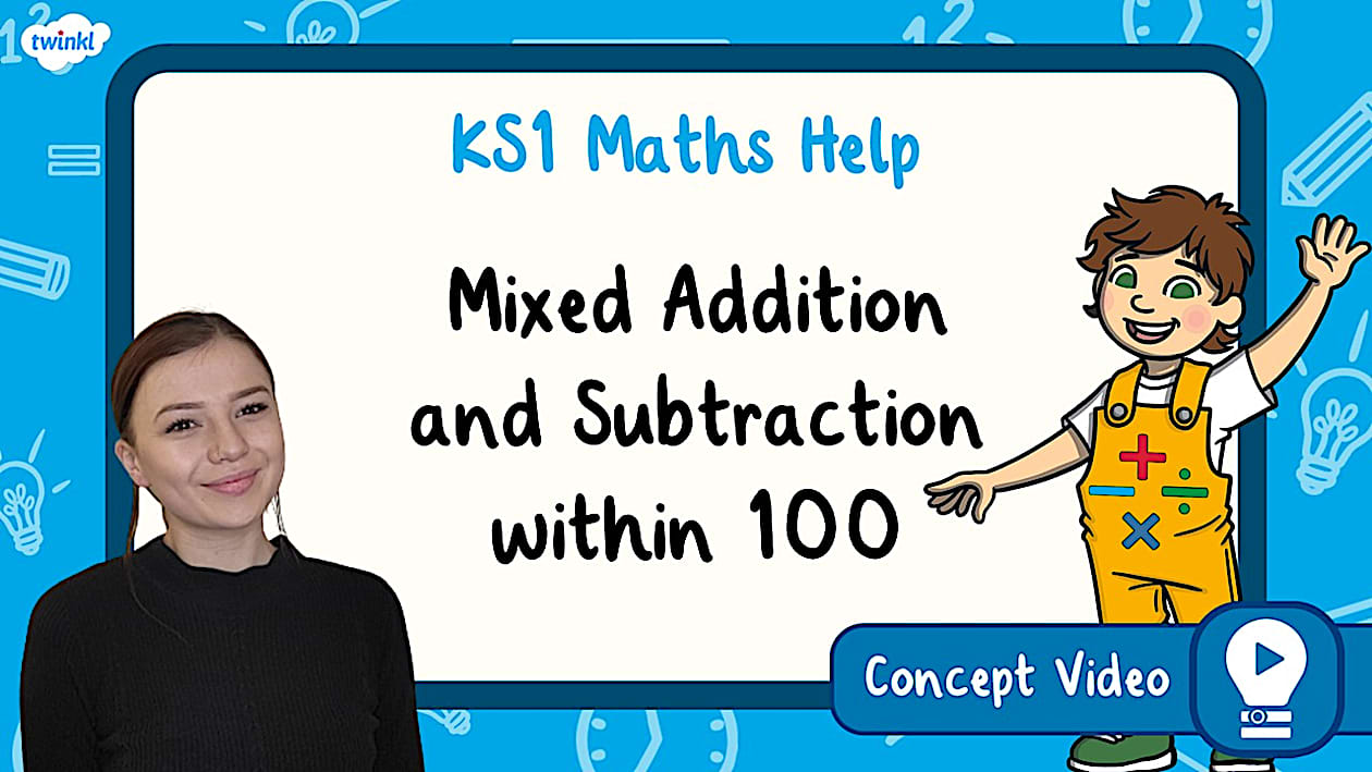 👉 Mixed Addition and Subtraction Problems within 100 | KS1 Maths ...