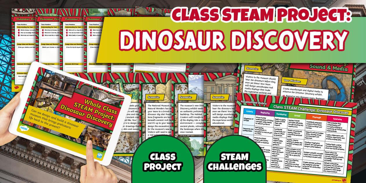 Class STEAM Project: Dinosaur Discovery