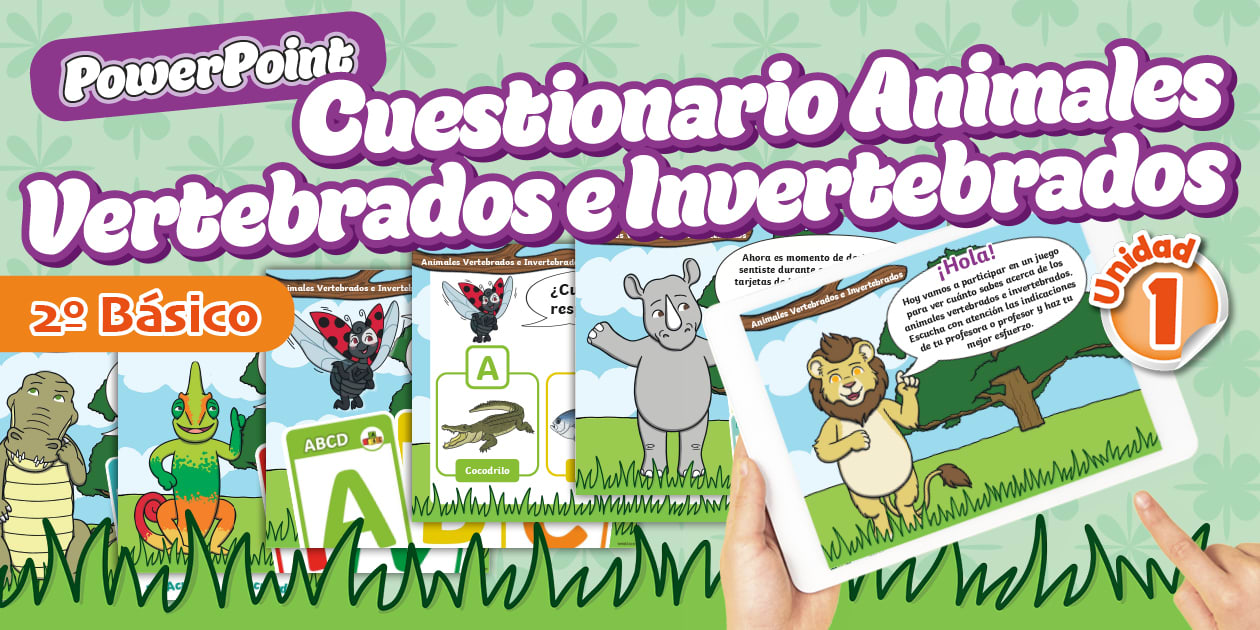 Cuestionario | Animales Vertebrados e Invertebrados | 2°