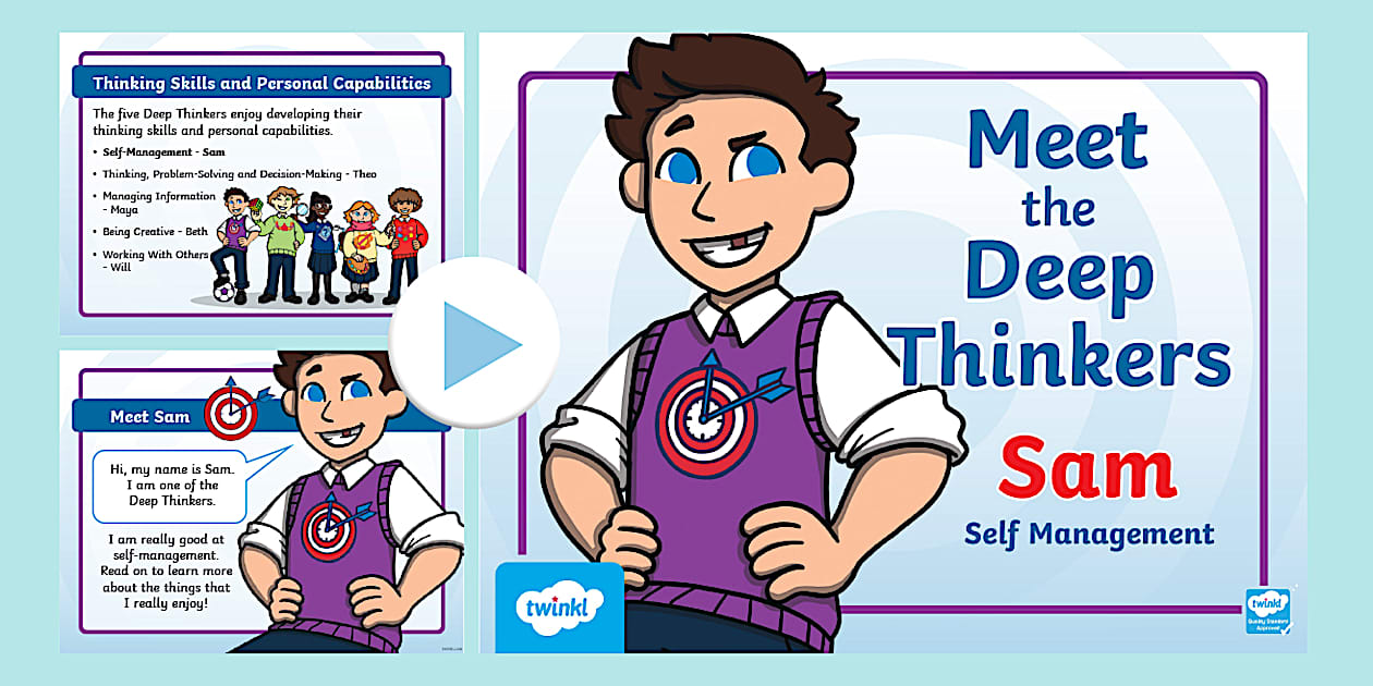 Meet the Deep Thinkers Sam Self-Management PowerPoint