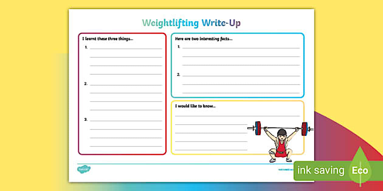 Weightlifting Write Up Worksheet / Worksheet (Teacher-Made)