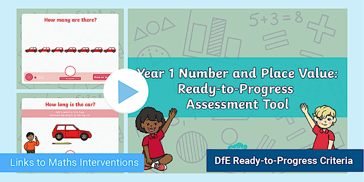 👉 Year 1 Number and Place Value: Ready-to-Progress Assessment Tool
