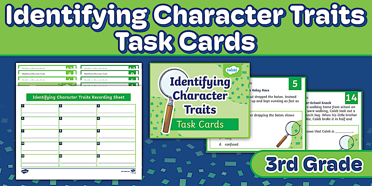 3rd Fiction Stories: Identifying Character Traits Task Cards