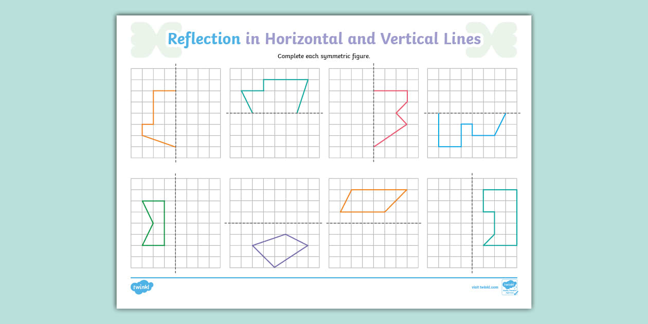 👉 Reflection in Horizontal and Vertical Lines Worksheet | KS2