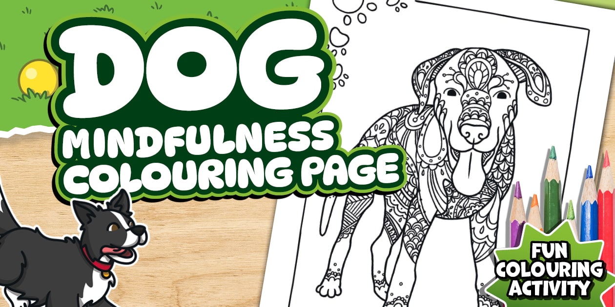 Dog Mindfulness Colouring Page | Colouring