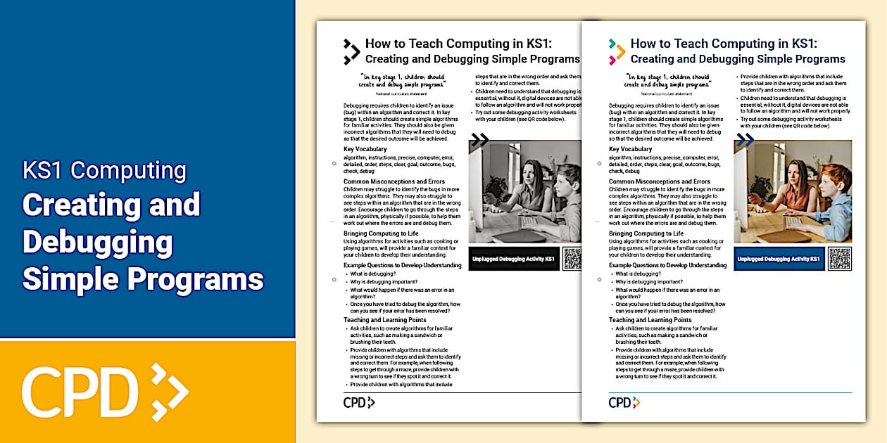 How to Teach Computing in KS1: Creating and Debugging Simple Programs
