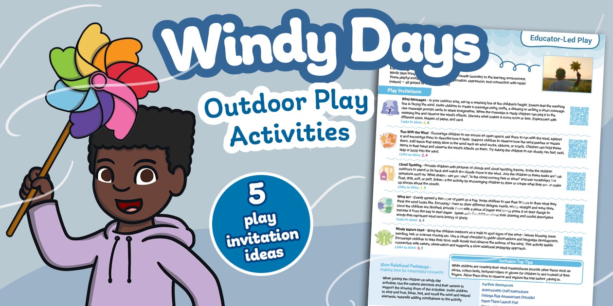 Outdoor Play - Windy Day Activities
