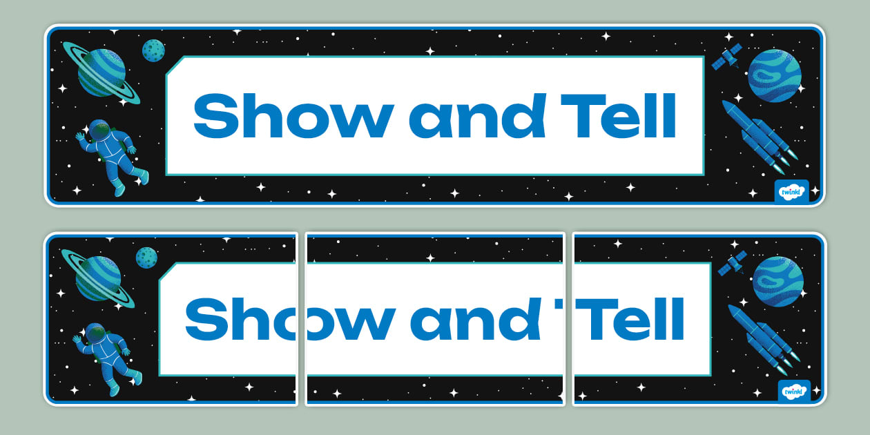 Space-Themed Show and Tell Display Banner (teacher made)