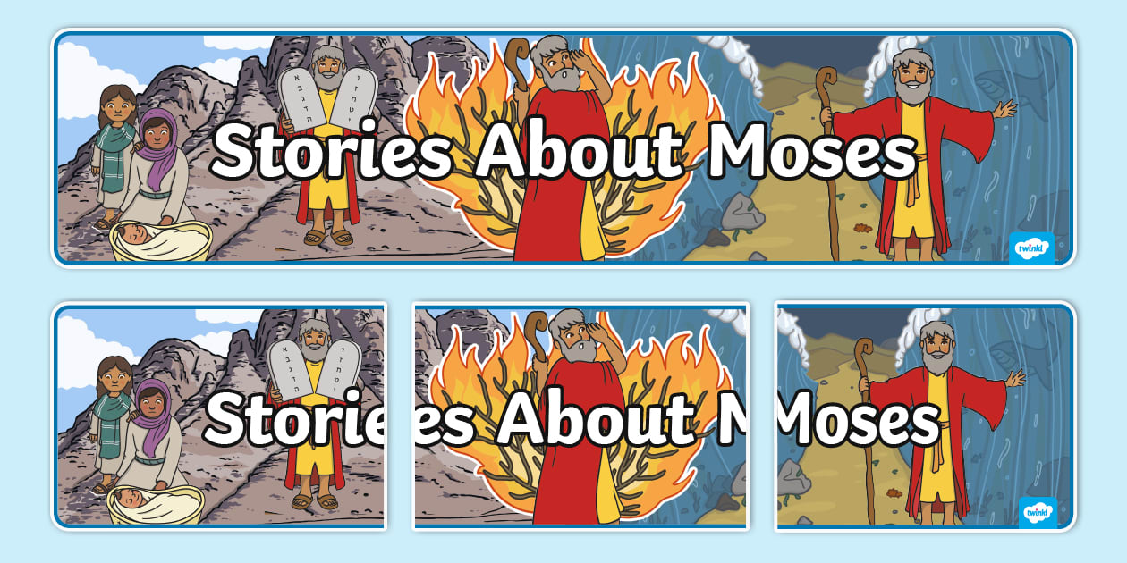 Stories About Moses Display Banner (teacher made) - Twinkl