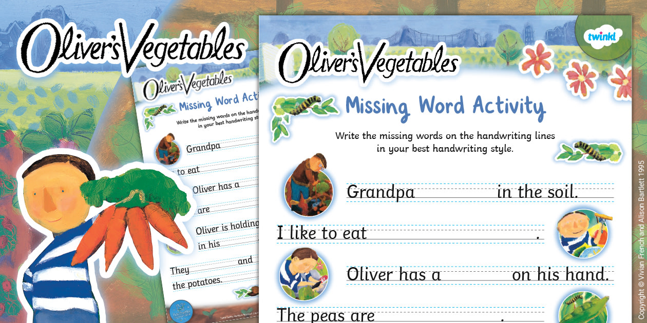 FREE! - Oliver's Vegetables: Missing Word Activity | Twinkl