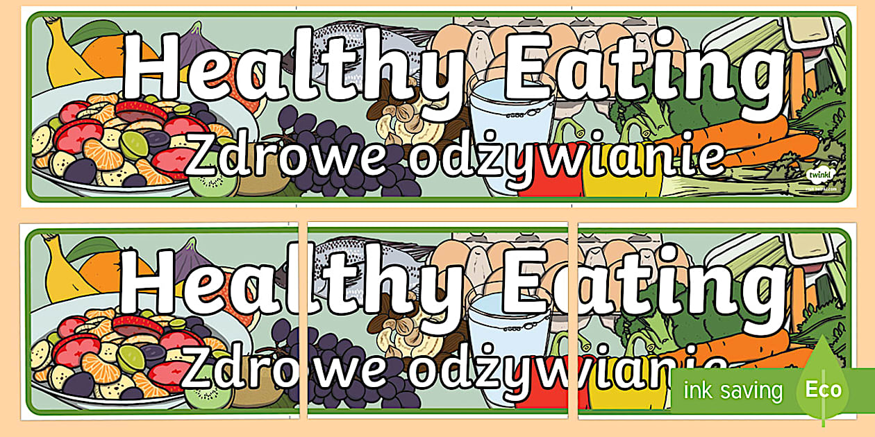 Healthy Eating Display Banner English/Polish (teacher made)