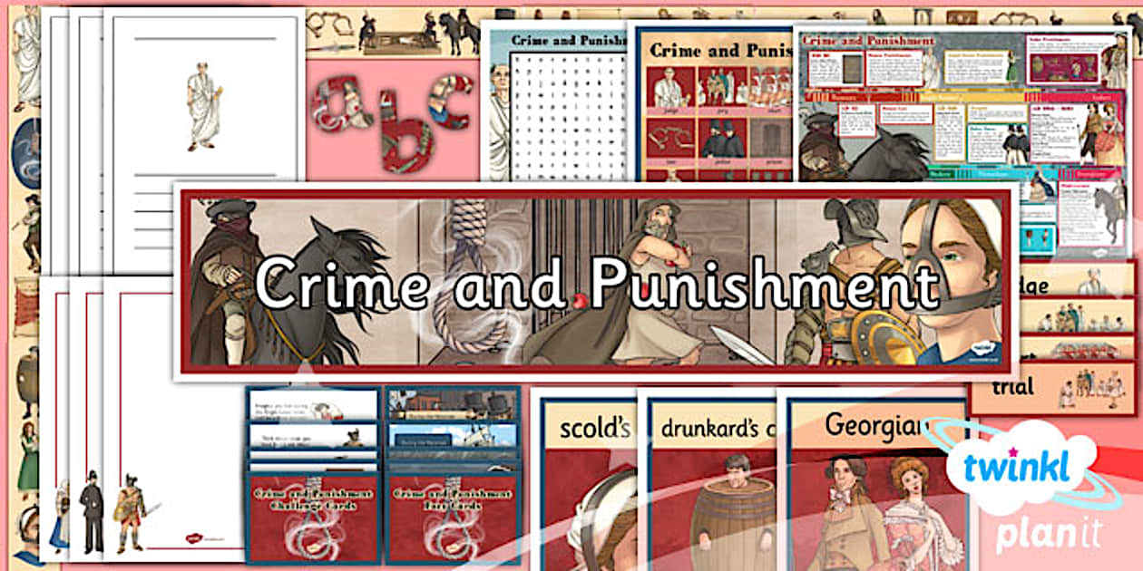 History: Crime and Punishment LKS2 Unit Additional Resources