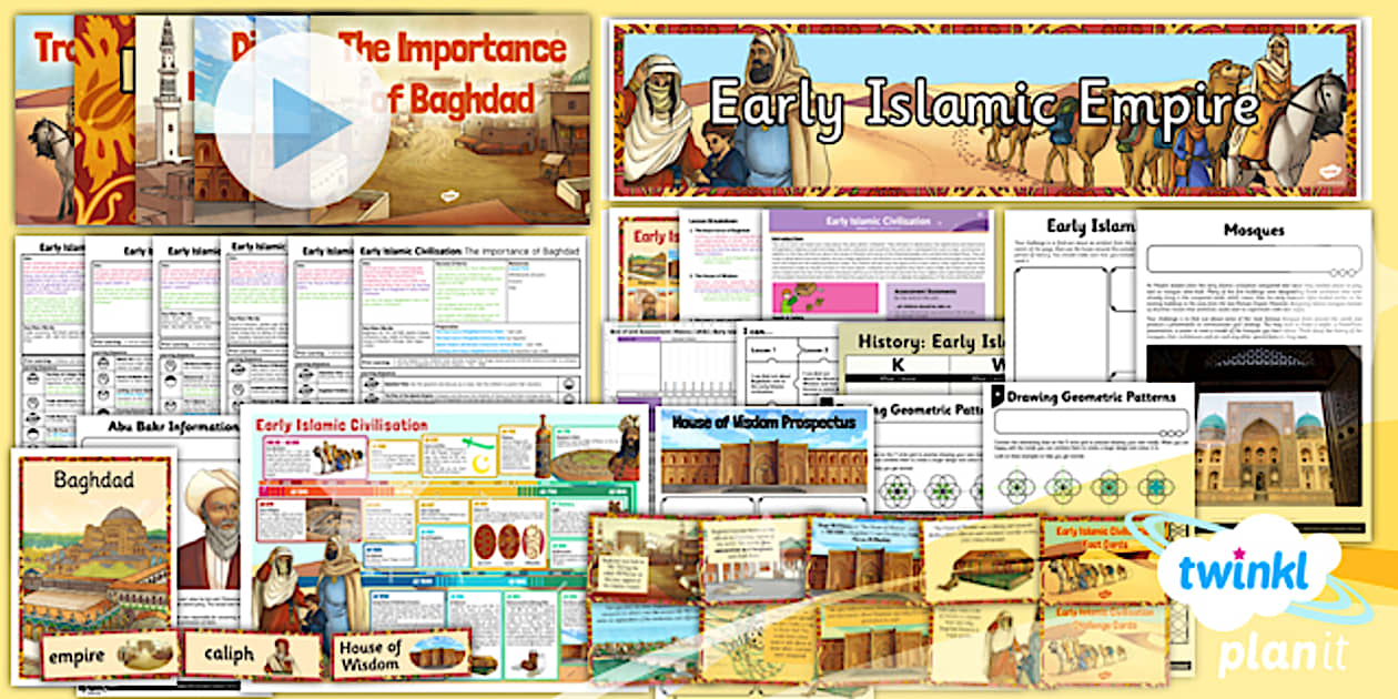 History: Early Islamic Civilisation UKS2 Unit Pack - Twinkl