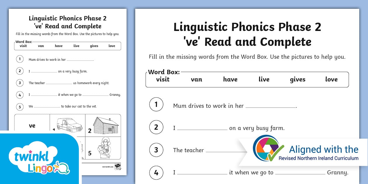 Linguistic Phonics Phase 2 Read Complete 've' Activity Sheet