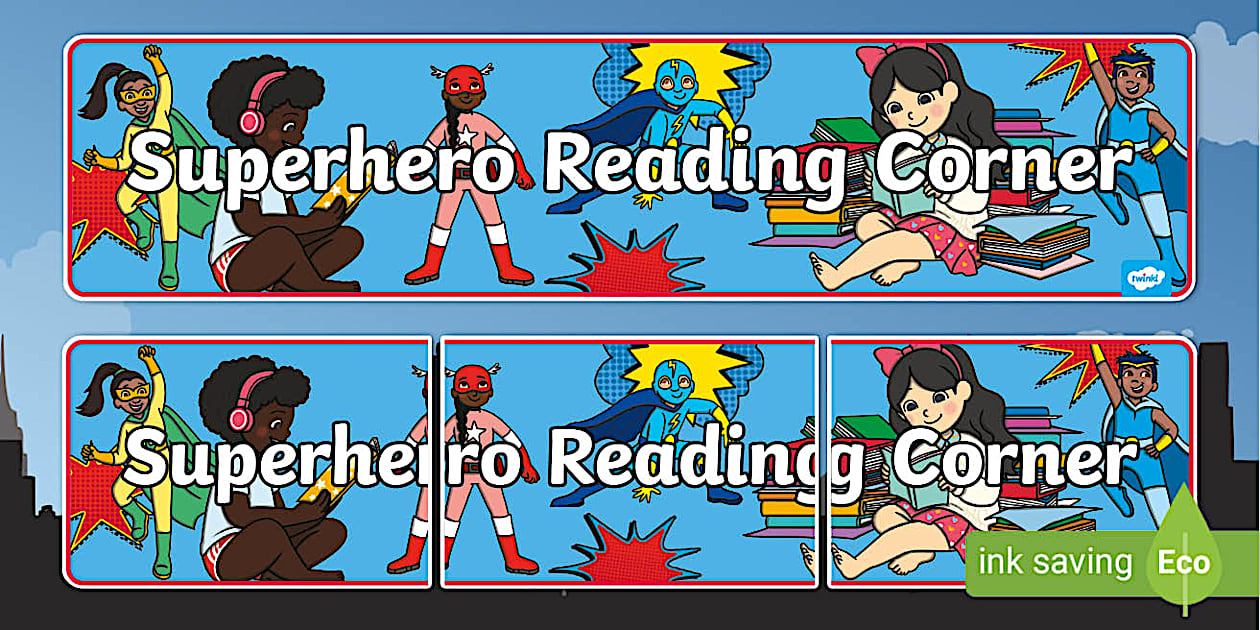Superhero Reading Corner Banner (teacher made) - Twinkl