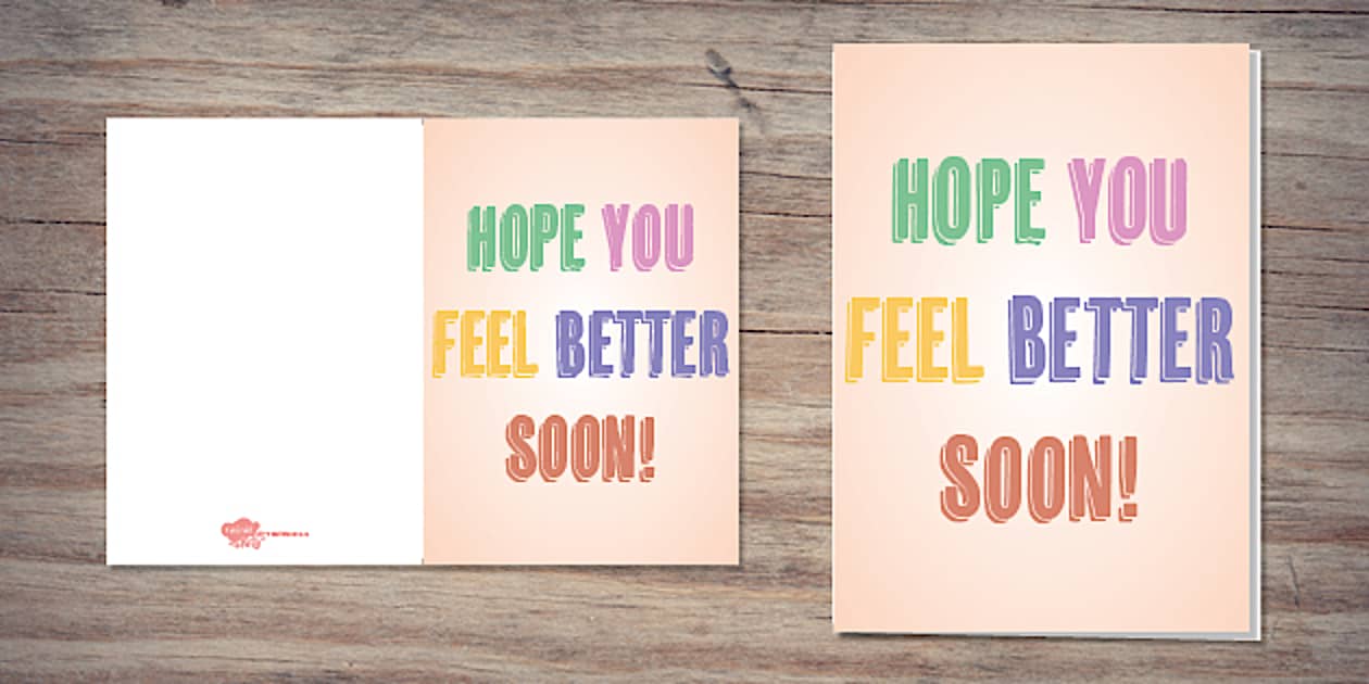Hope You Feel Better Soon Card | Twinkl Party (teacher made)