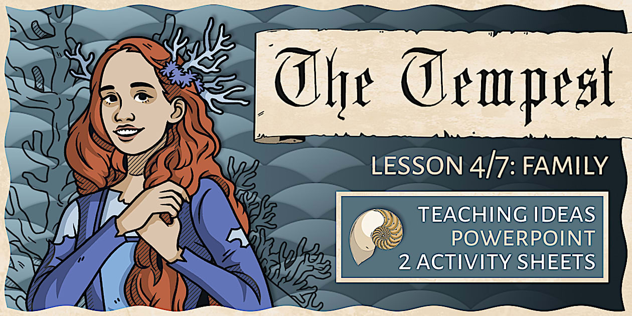 Family Relationships in The Tempest | The Tempest Lesson 4