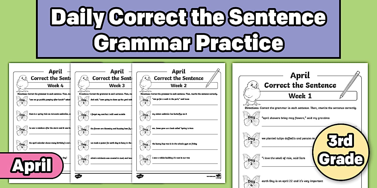 Third Grade April Daily Correct the Sentence Grammar