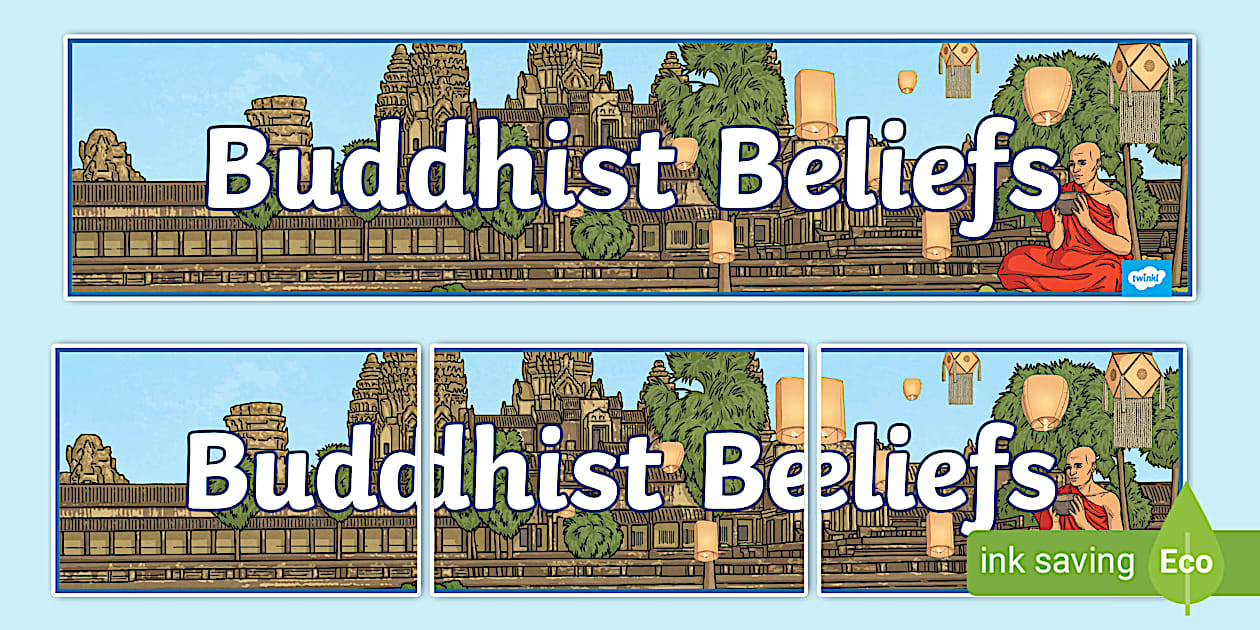 Buddhist Beliefs Display Banner (teacher made) - Twinkl