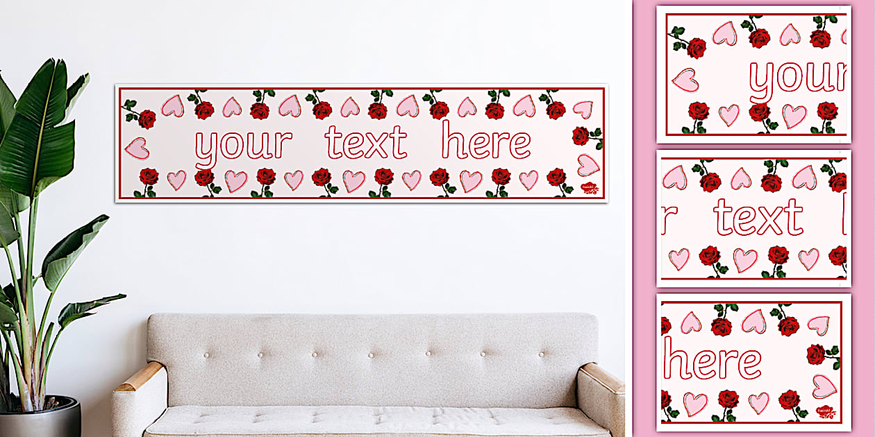 Hearts and Roses Editable Banner | Twinkl Party - Twinkl