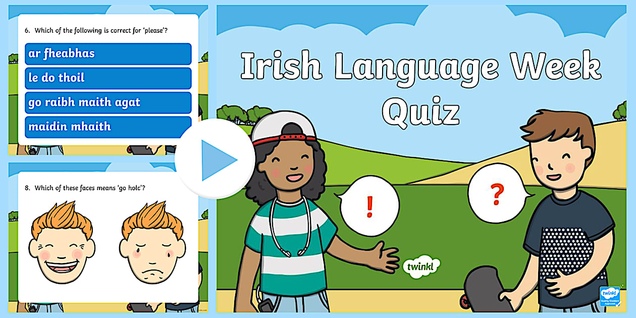 Seachtain na Gaeilge Quiz PowerPoint | Twinkl | - Twinkl