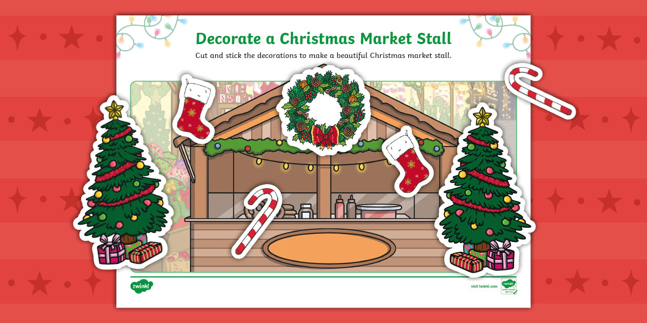 Decorate a Christmas Market Stall Cut and Stick Activity
