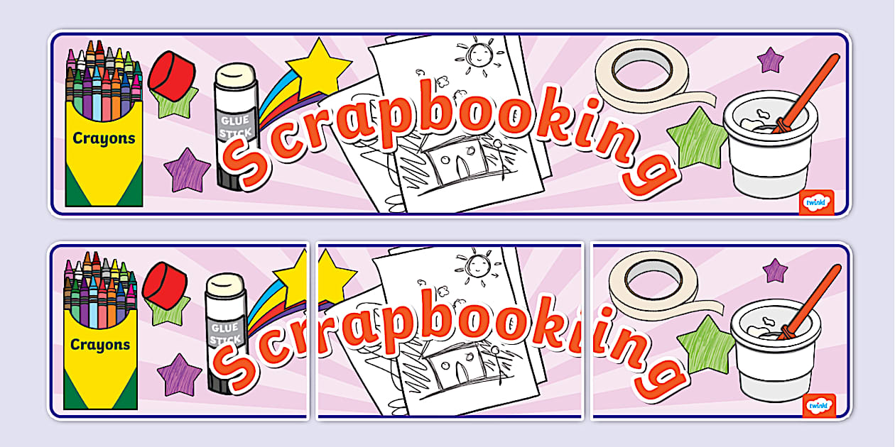 Scrapbooking Display Banner