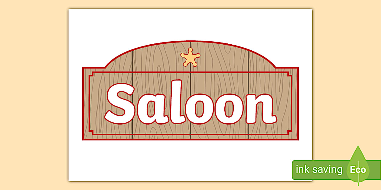 Wild West Saloon Role-Play Sign - EYFS (teacher made)