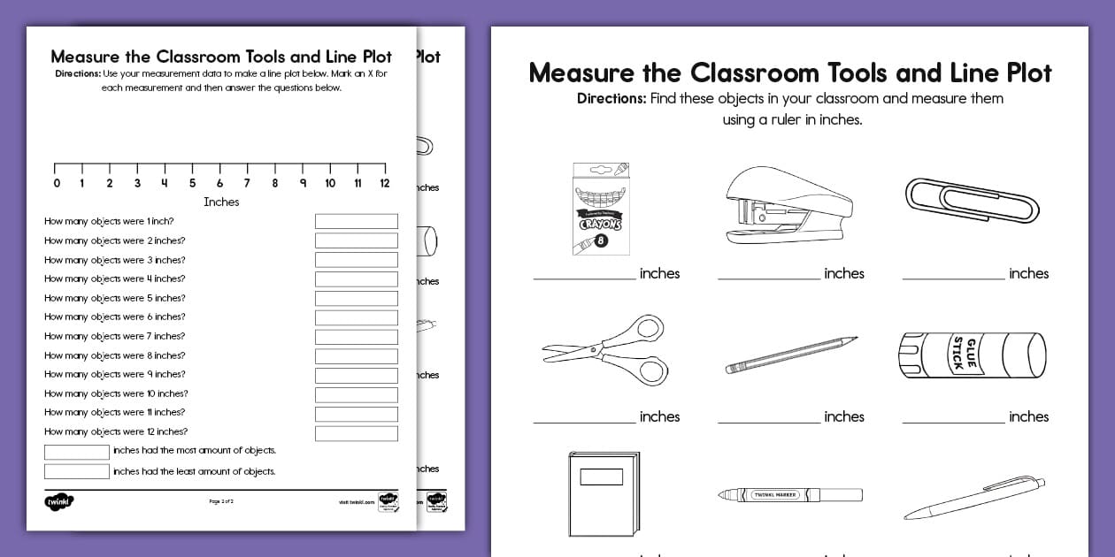 Measure the Classroom Tools and Line Plot Worksheet - Twinkl