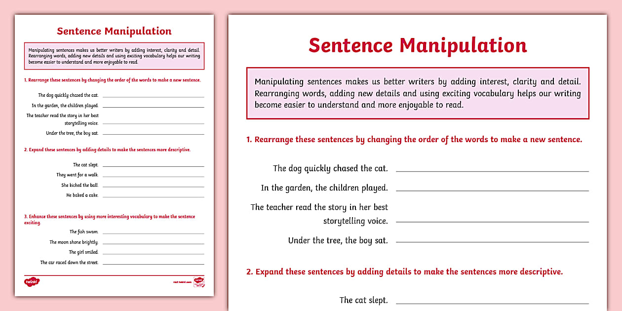 Sentence Manipulation Worksheet (teacher made) - Twinkl