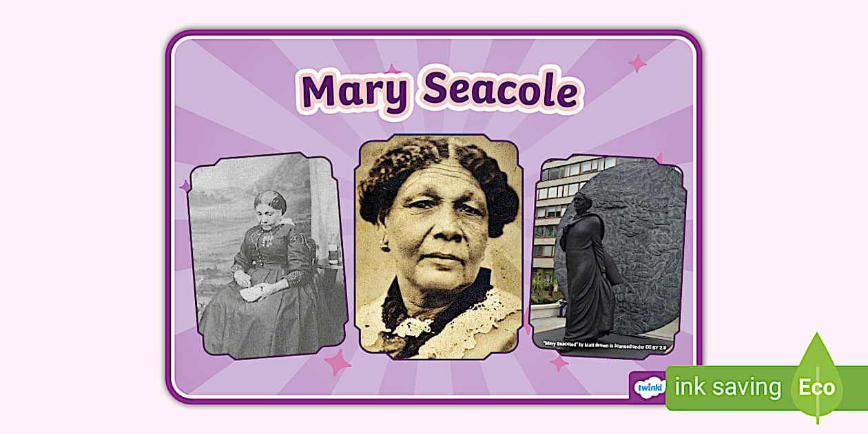 Mary Seacole Photo Display Poster - Twinkl