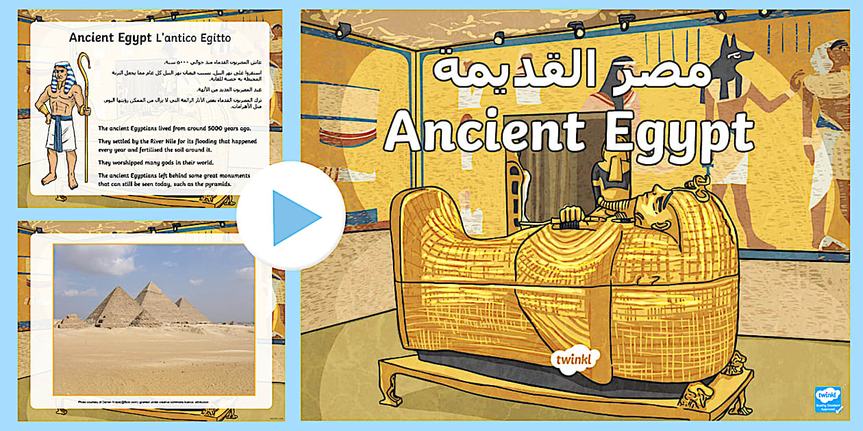 Ancient Egypt PowerPoint - Arabic/English - Ancient Egypt Powerpoint