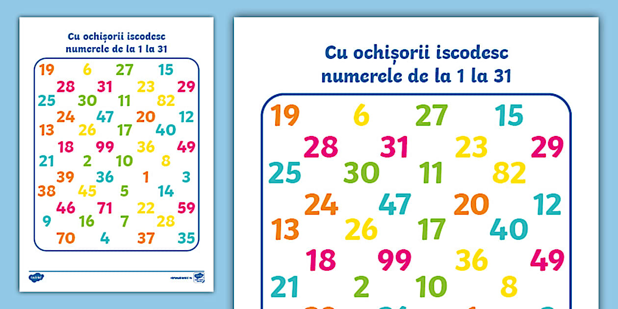 Cu ochișorii iscodesc numerele de la 1 la 31 – Fișă