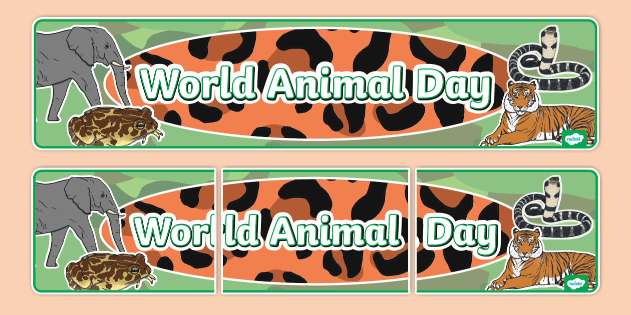 World Animal Day Banner (Teacher-Made) - Twinkl