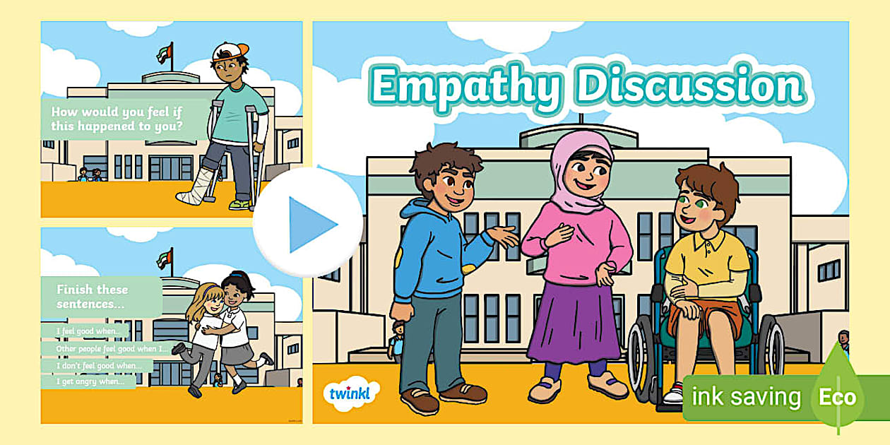 Empathy Discussion PowerPoint - UAE (teacher made) - Twinkl