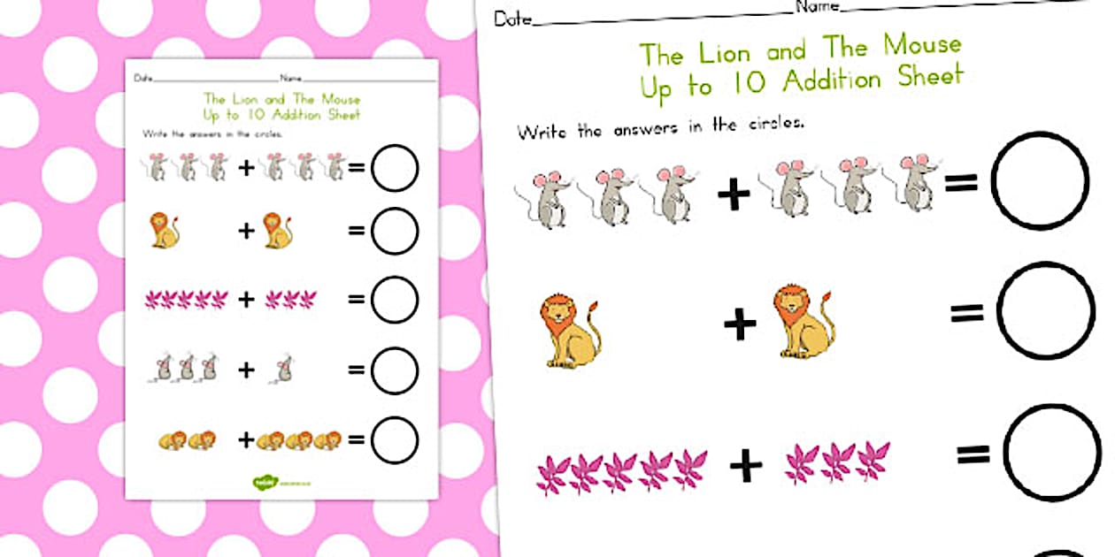 The Lion and the Mouse Up to 10 Addition Sheet - Twinkl