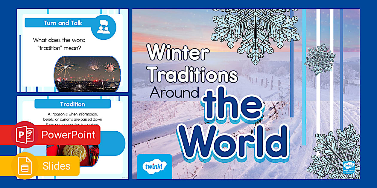 Winter Traditions Around the World PowerPoint & Google Slides for K-2nd ...