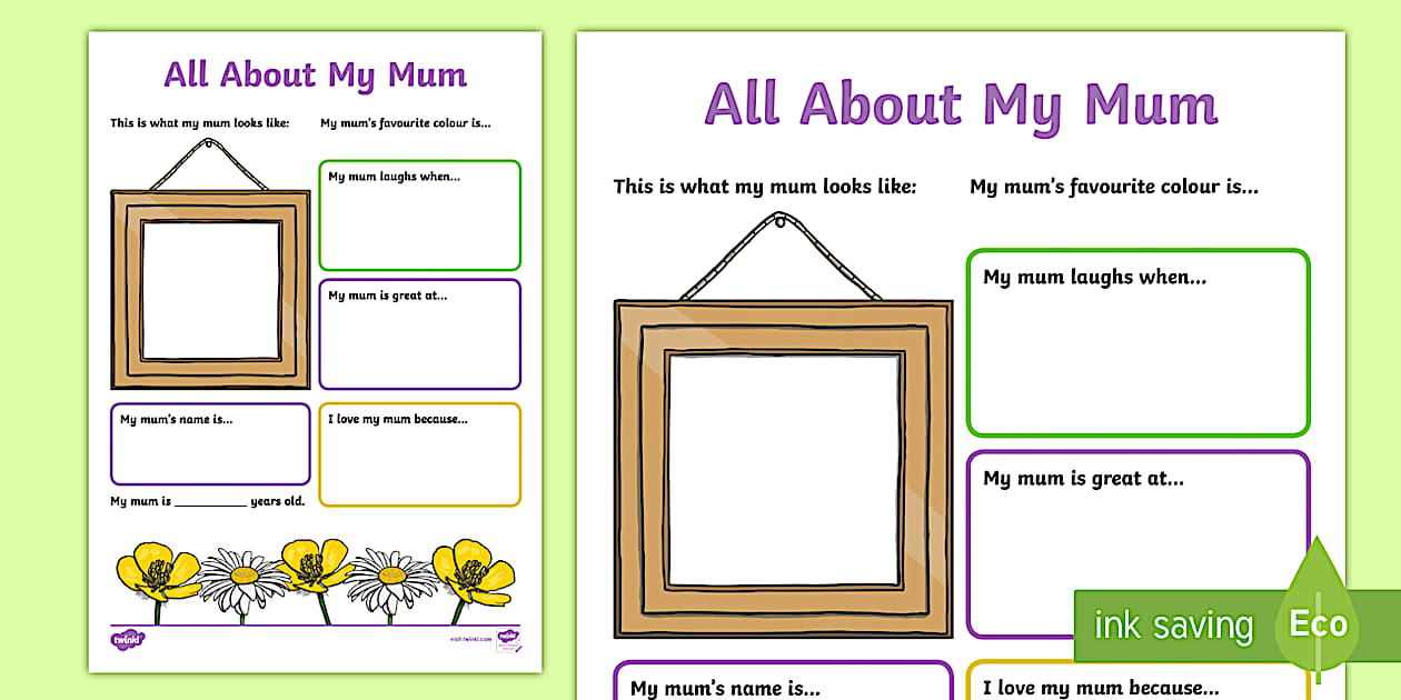 'All About My Mum' Worksheet | Twinkl (teacher made)