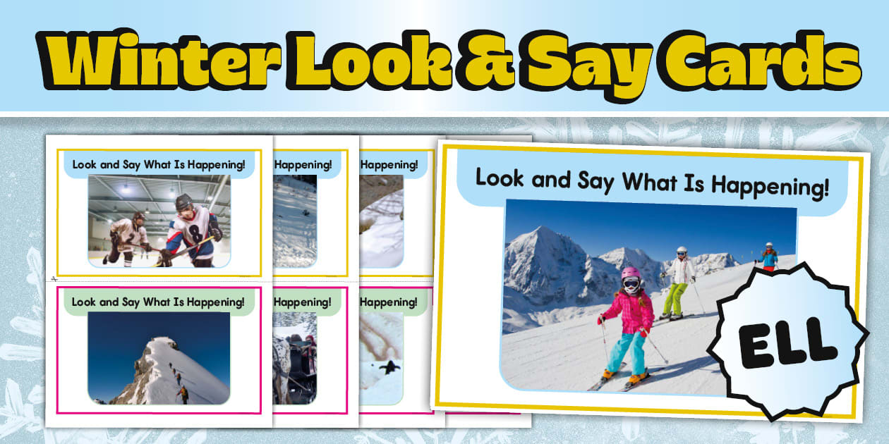 What Are They Doing? Winter Look and Say What Is Happening Cards for ELL
