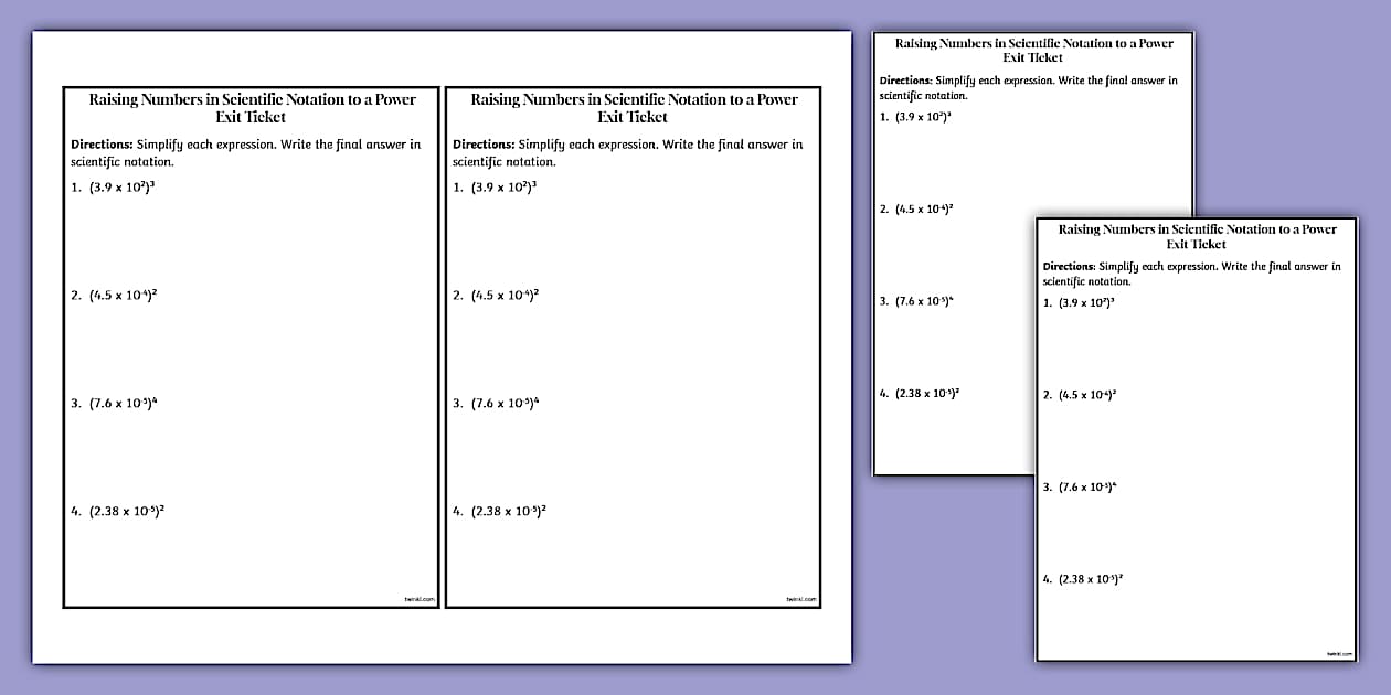Grade Raising Numbers in Scientific Notation to a Power Exit Ticket