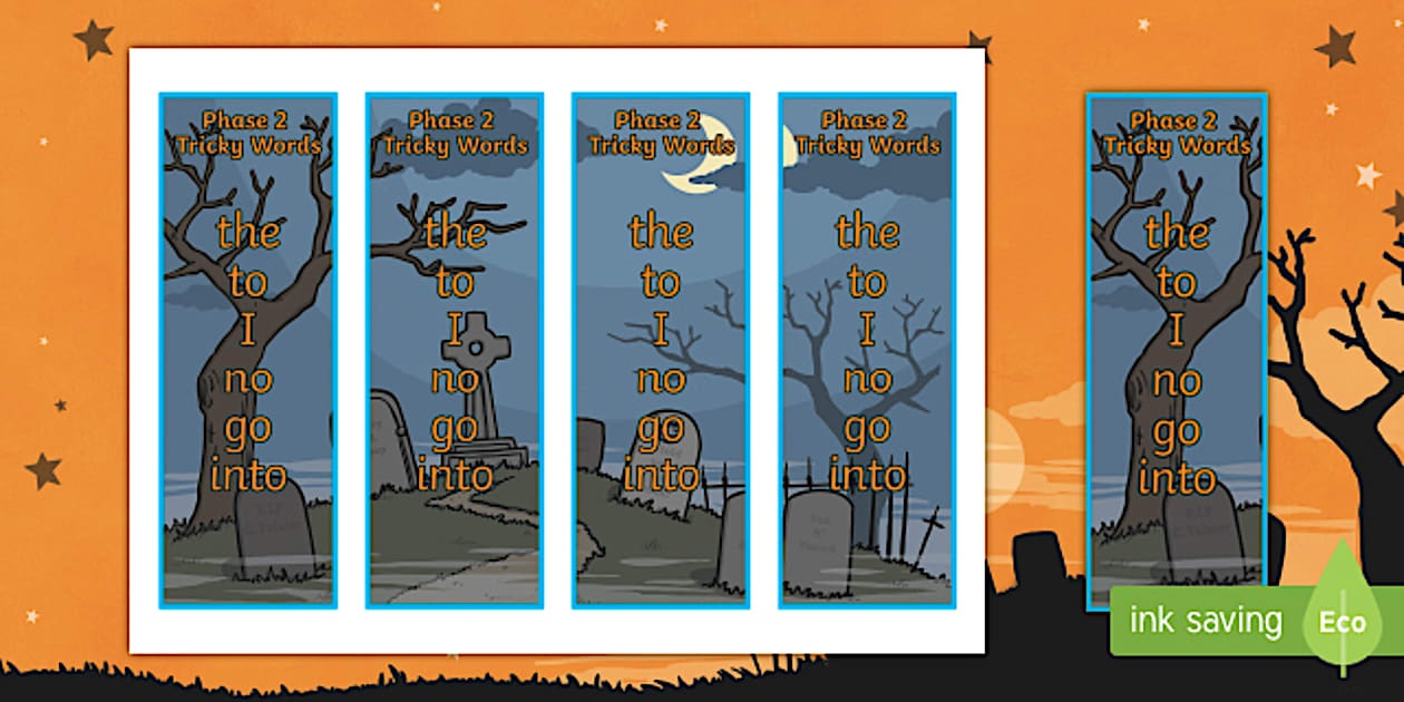Halloween Themed Phase 2 Tricky Word Bookmarks - Twinkl
