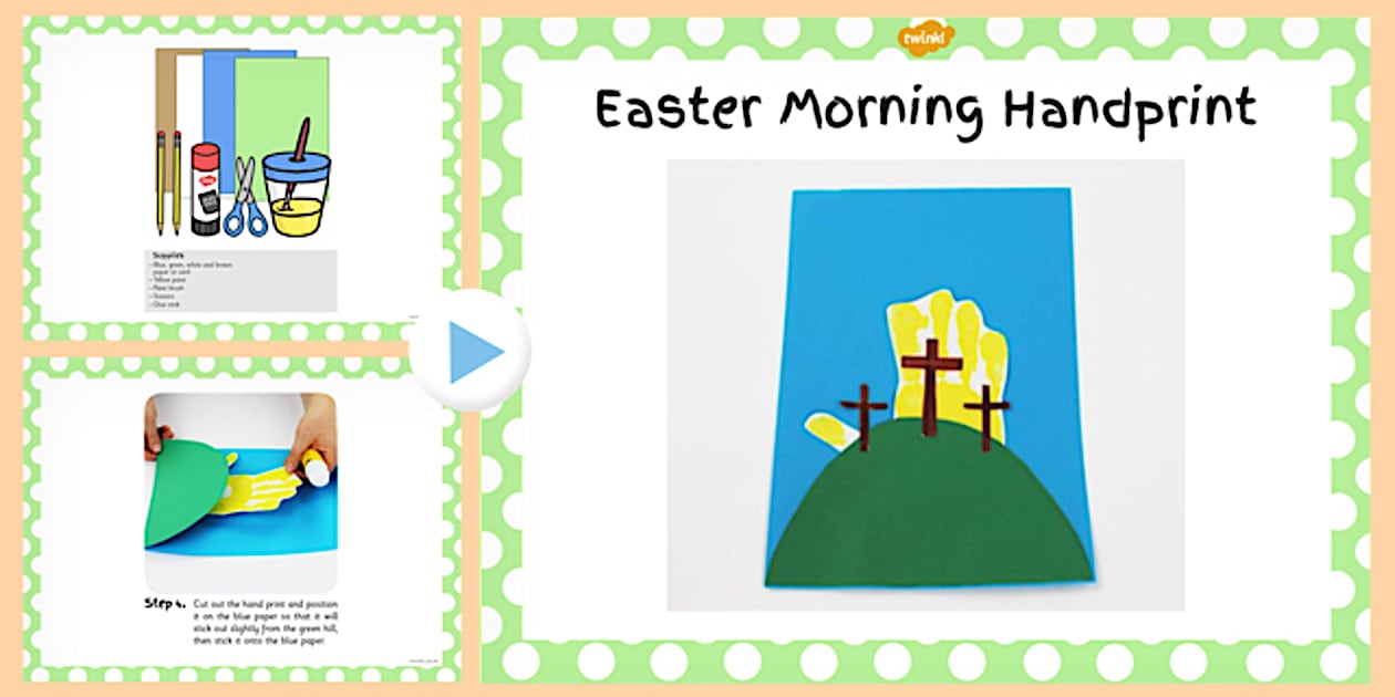 Easter Morning Handprint Art PowerPoint (Teacher-Made)