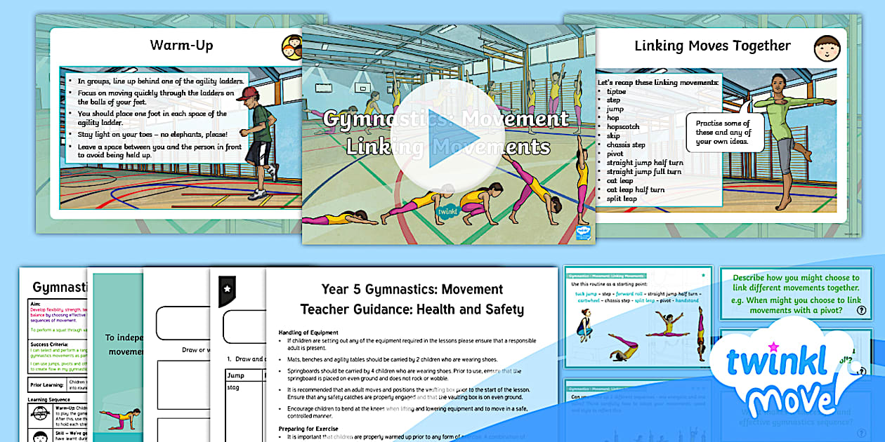 Year 5 Gymnastics: Lesson 5 - Linking Moves - Twinkl