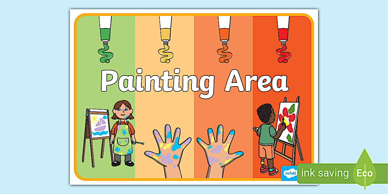 Editable Painting Area Display Sign (teacher made) - Twinkl