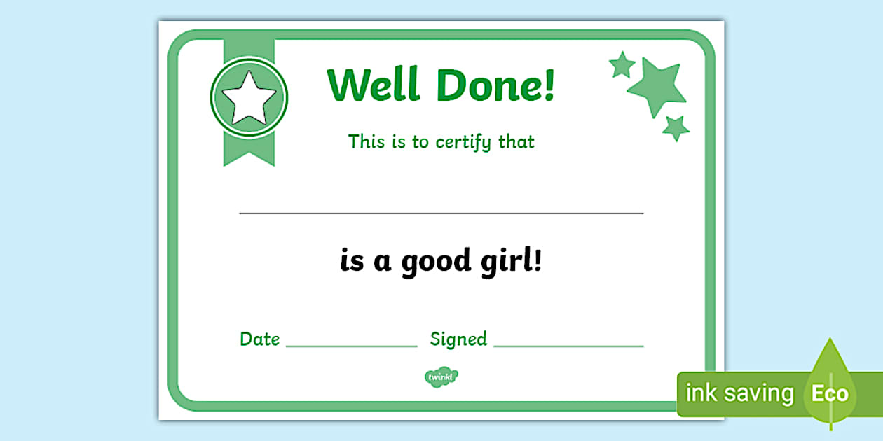 Good Girl Award Certificates (teacher made) - Twinkl