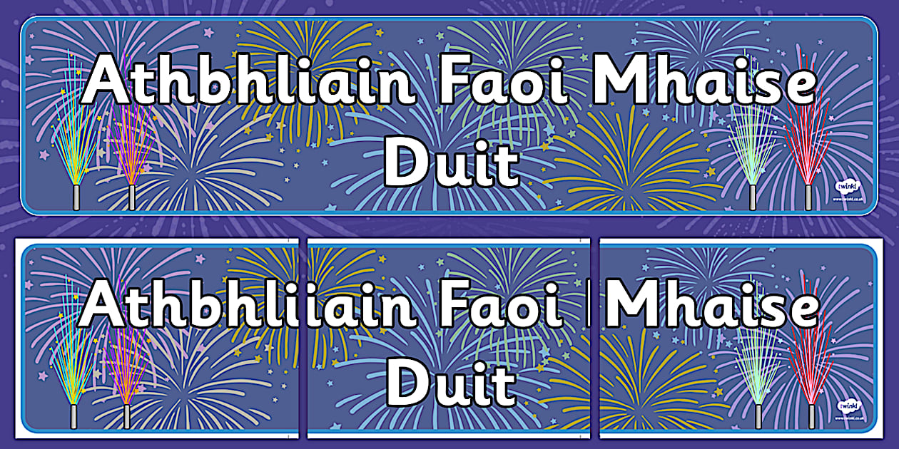 Dyslexic Happy New Year Singular Banner Gaeilge - Twinkl