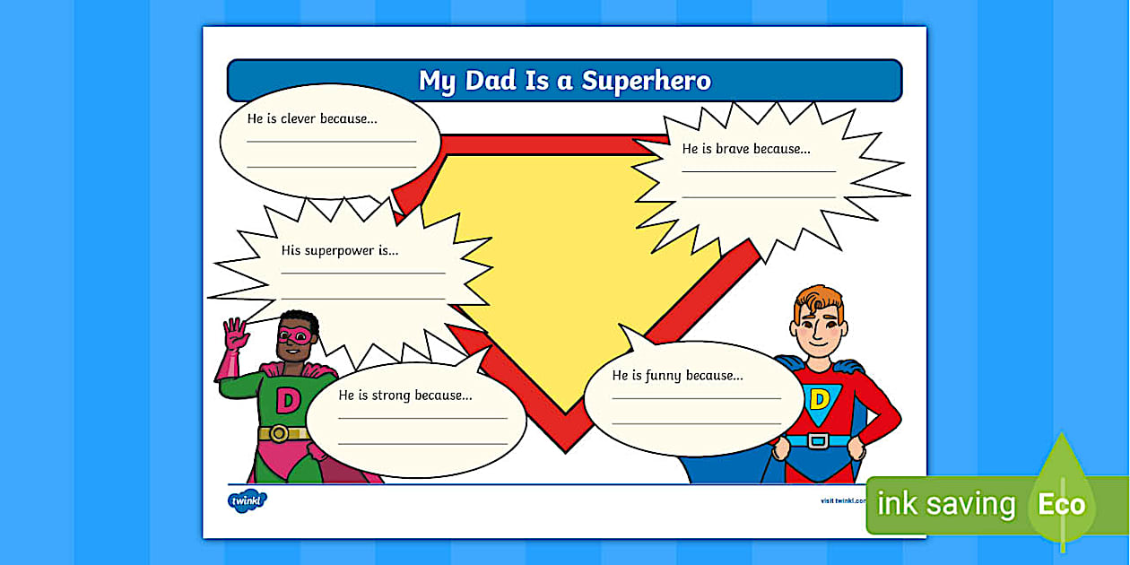 Superhero Dad Worksheet (teacher made) - Twinkl