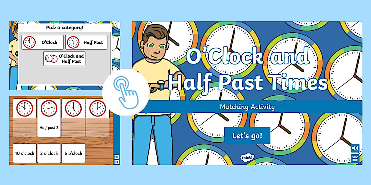 O'Clock and Half Past Times Interactive Matching Activity